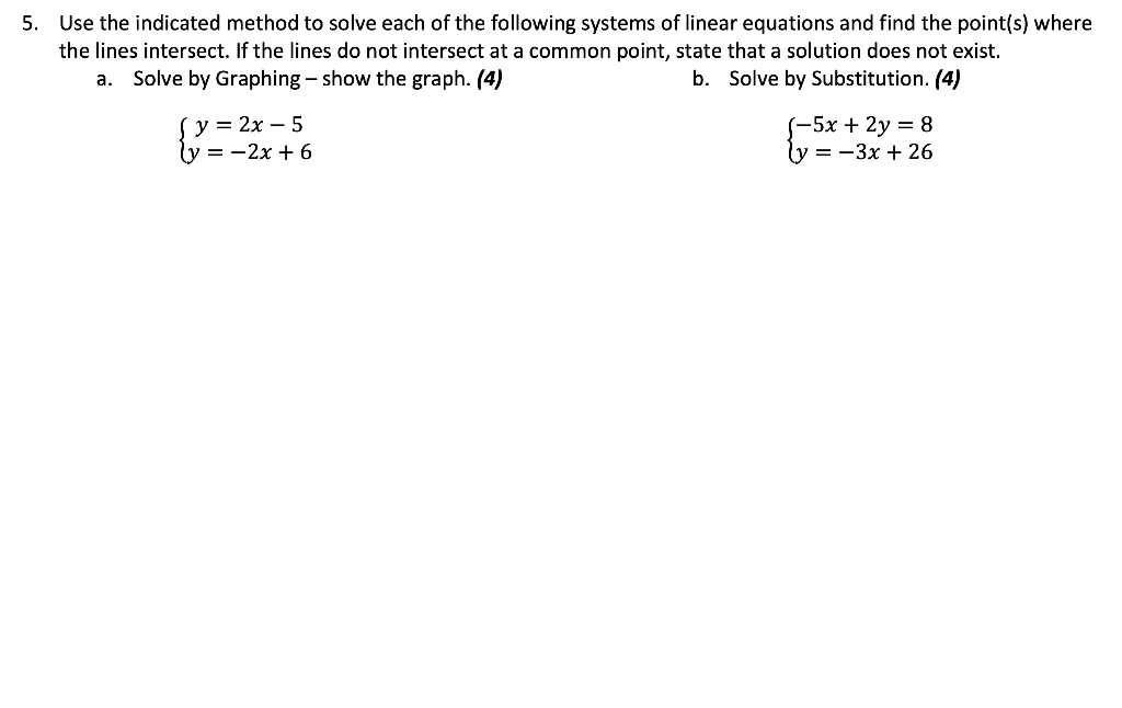 Solved 5. Use the indicated method to solve each of the | Chegg.com