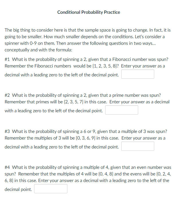 Solved Conditional Probability Practice The big thing to | Chegg.com