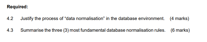 Solved Required: 4.2 Justify the process of "data | Chegg.com