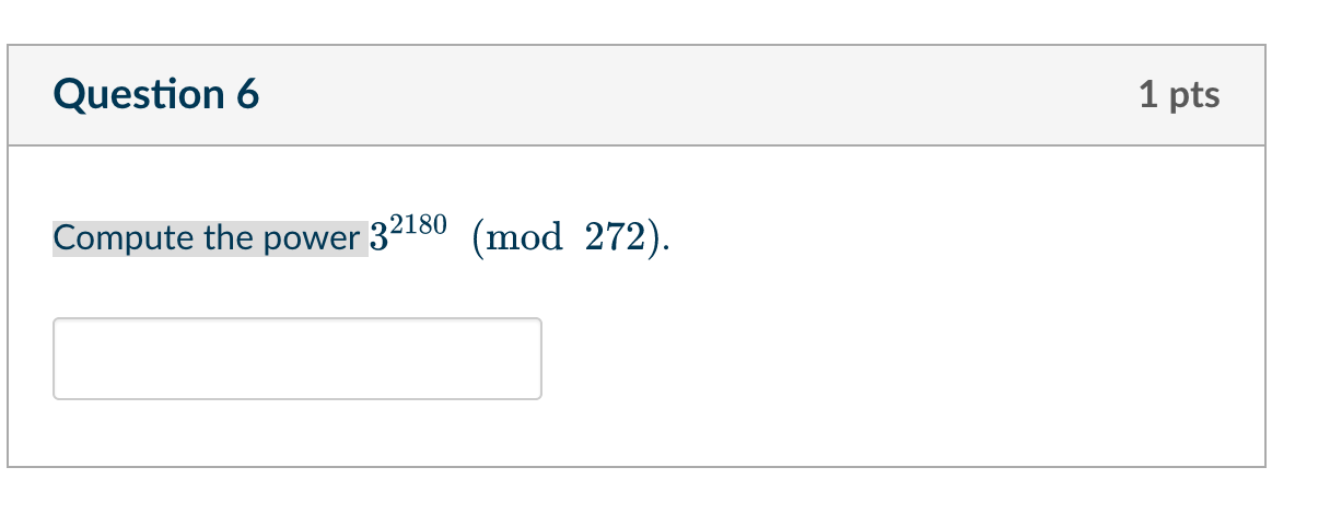 Solved Compute the power 32180(mod272). | Chegg.com