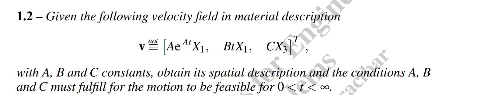 Solved 1.2 - Given the following velocity field in material | Chegg.com