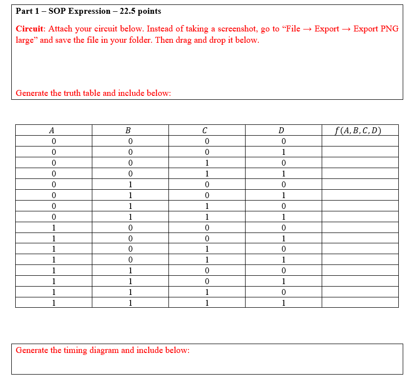 Solved Part 1 - SOP Expression -22.5 points Circuit: Attach | Chegg.com