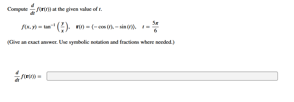 Solved Compute dtdf(r(t)) at the given value of t. | Chegg.com