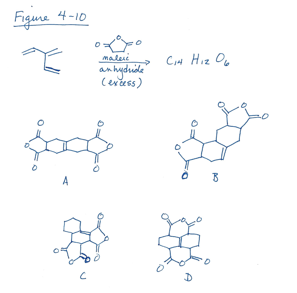 Solved See Figure 4-10. The triene shown reacts with | Chegg.com