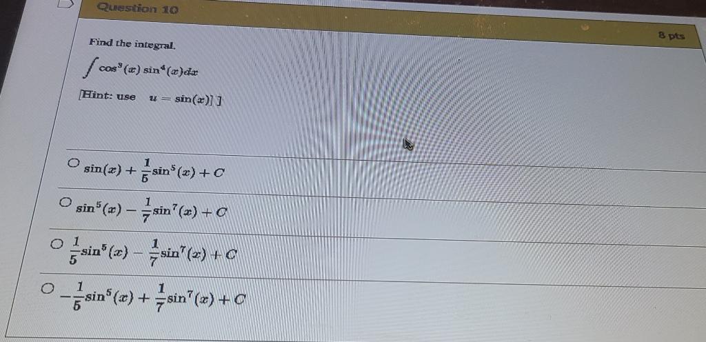 Solved Find the integrl. ∫cos9(x)sin4(x)dx [Fint: use | Chegg.com