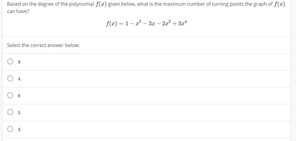 Solved Based on the degree of the polynomial f(x) given | Chegg.com