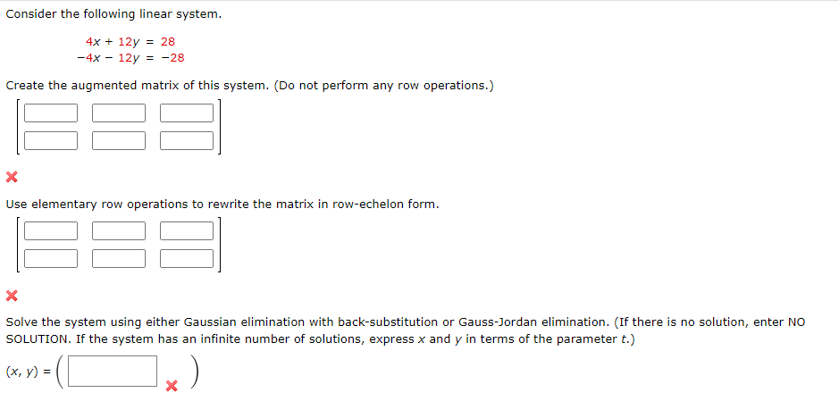 Solved Consider the following linear system. 4x + 12y = 28 | Chegg.com