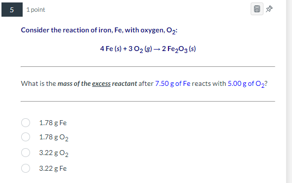 Solved Consider the reaction of iron, Fe, with oxygen, O2 : | Chegg.com