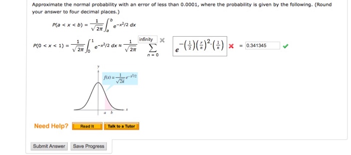 Solved Approximate the normal probability with an error of | Chegg.com