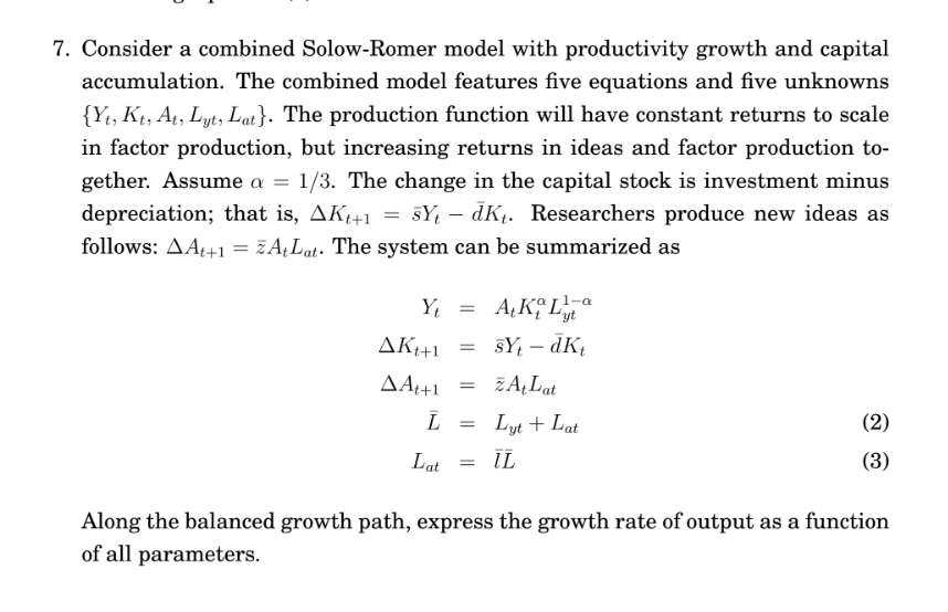 Solved 7. Consider a combined Solow-Romer model with | Chegg.com