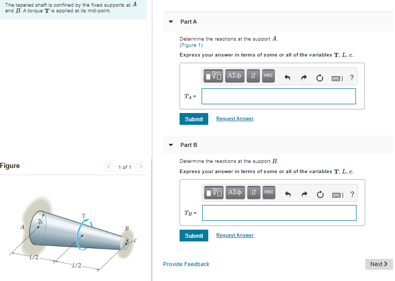 Solved The tapered shaft is confined by the fixed supports | Chegg.com