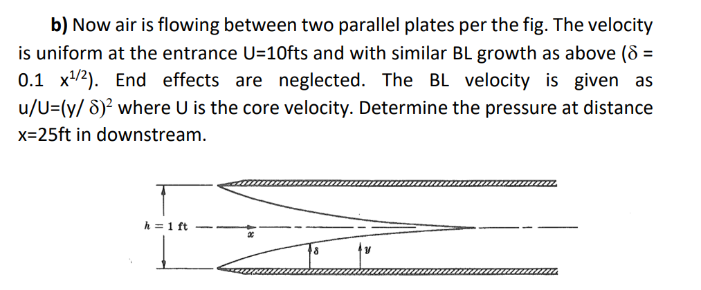 Solved b) Now air is flowing between two parallel plates per | Chegg.com