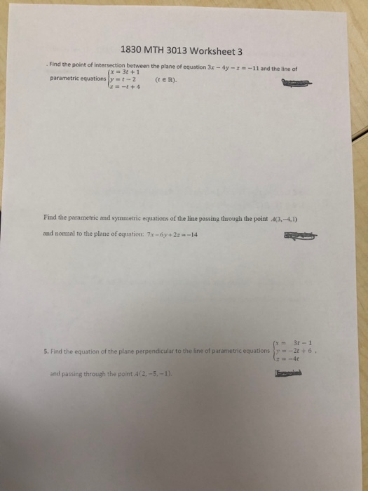 Solved 1830 MTH 3013 Worksheet 3 -11 and the line of Find | Chegg.com