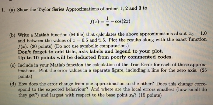 Solved (a) Show the Taylor Series Approximations of orders | Chegg.com