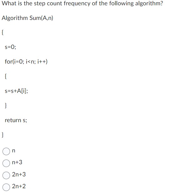 Solved What is the step count frequency of the following | Chegg.com