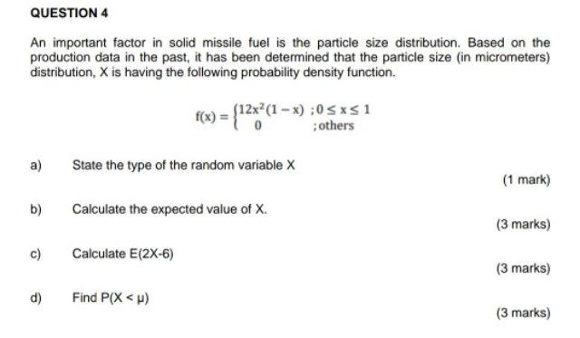 Solved QUESTION 4 An important factor in solid missile fuel | Chegg.com