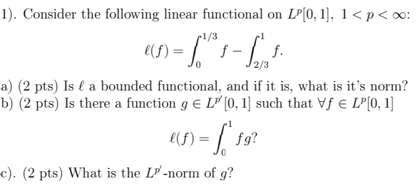 Solved 1 Consider The Following Linear Functional On