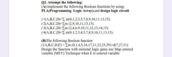 Solved Q2: Attempt the following: (A) Implement the | Chegg.com