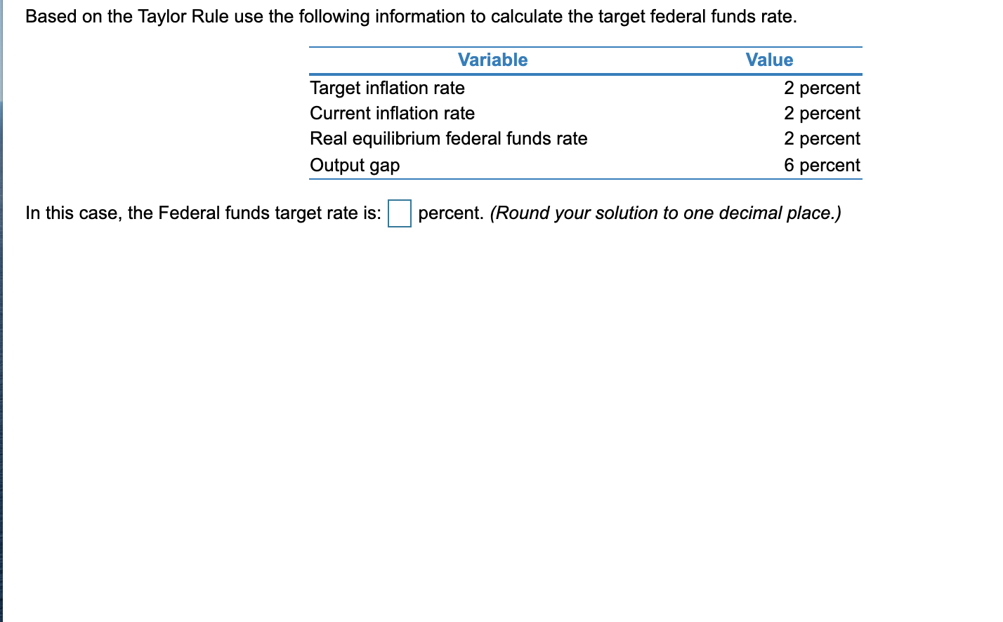 Solved Based on the Taylor Rule use the following | Chegg.com