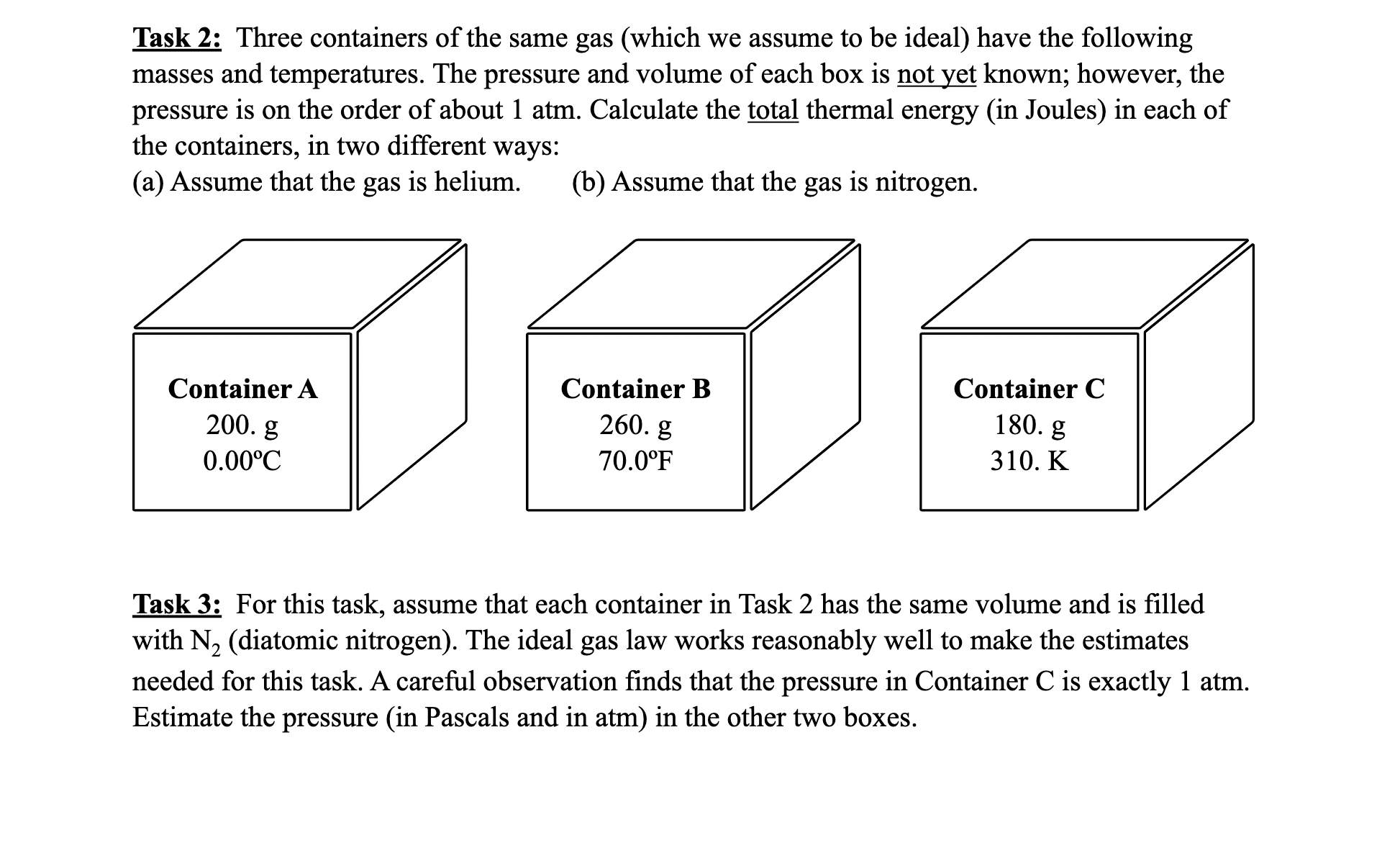 Solved PLEASE ANSWER BOTH TASKS!!!! Task 2: Three containers | Chegg.com