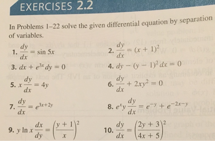 Solved EXERCISES 2.2 In Problems 1-22 solve the given | Chegg.com Solved EXERCISES 2.2 In Problems 1-22 solve the given | Chegg.com