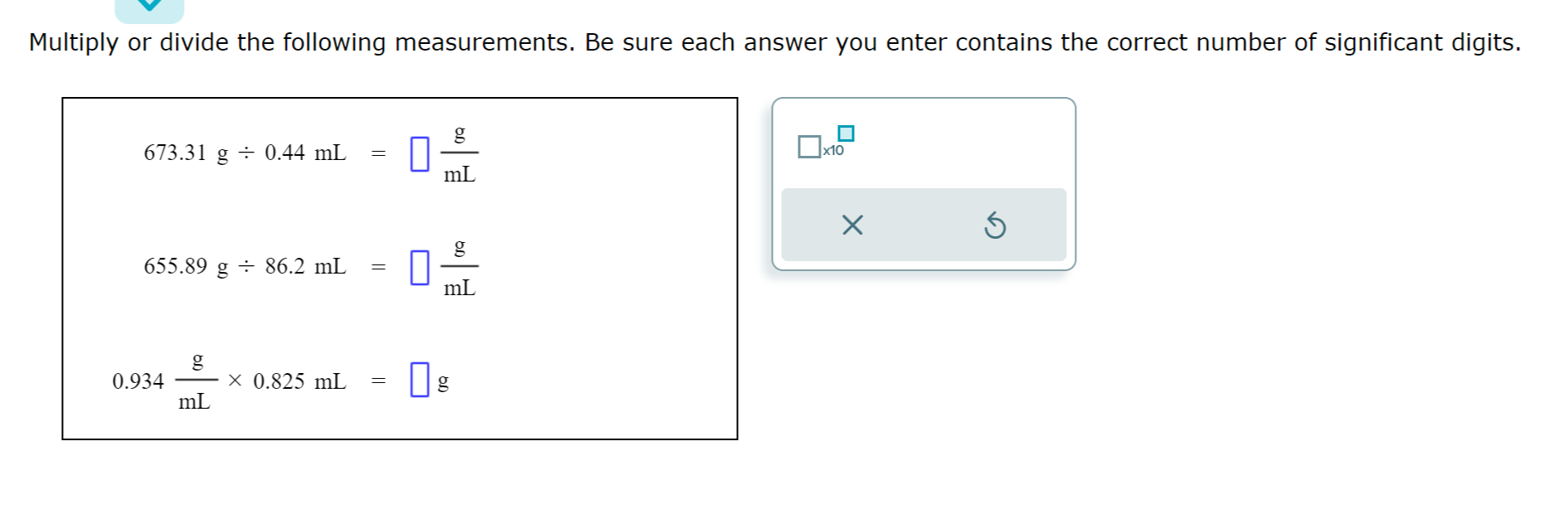 Solved Multiply or divide the following measurements. Be | Chegg.com