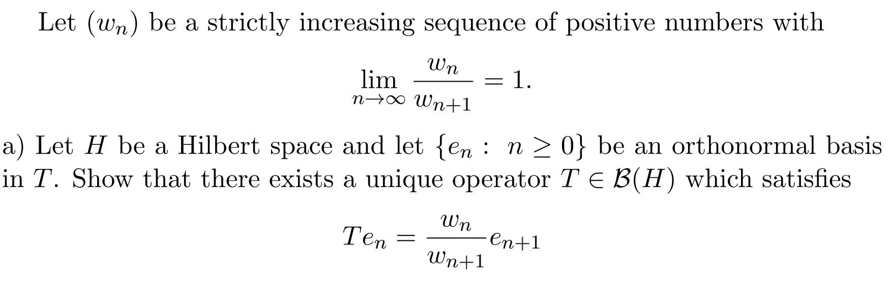 Solved Let (wn) be a strictly increasing sequence of | Chegg.com
