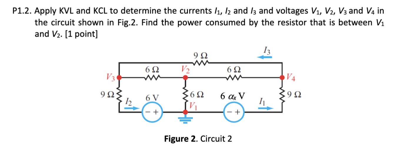 Solved P1.2. Apply KVL and KCL to determine the currents | Chegg.com