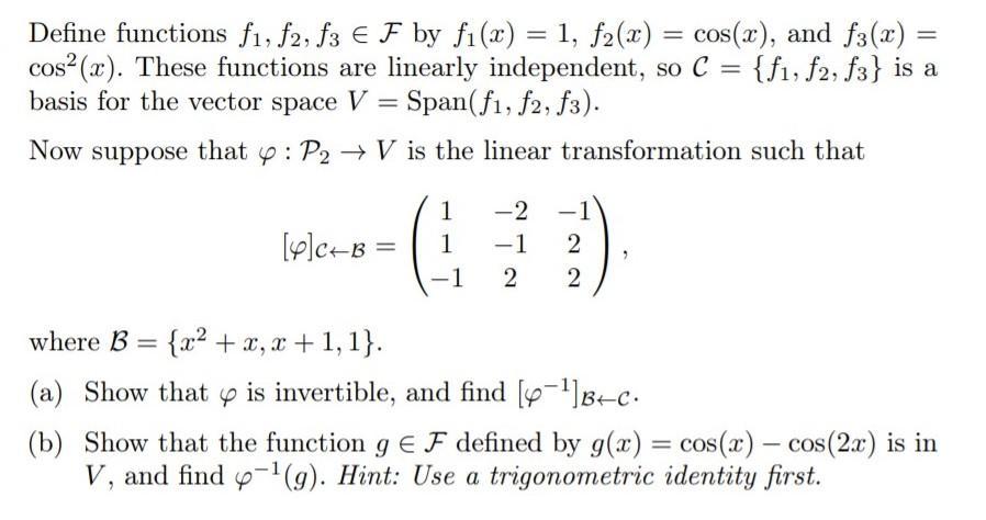 Solved Define functions f1, f2, f3 E F by f1(x) = 1, $2(x) = | Chegg.com