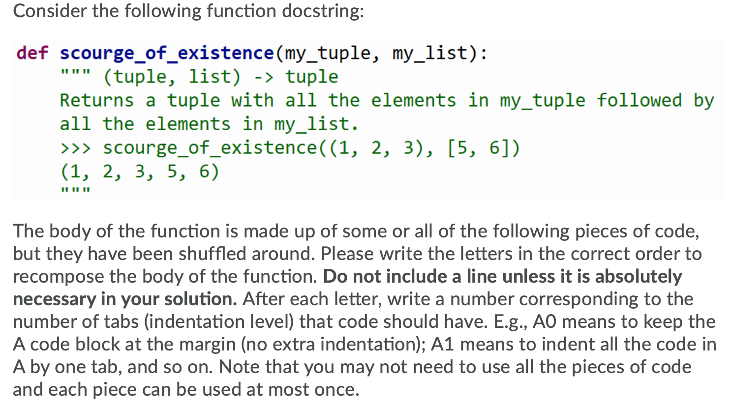 Solved Consider The Following Function Docstring Def 