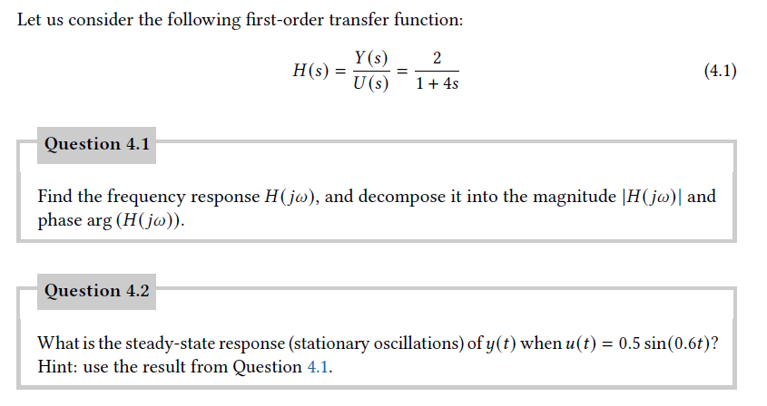 Solved Let us consider the following first-order transfer | Chegg.com