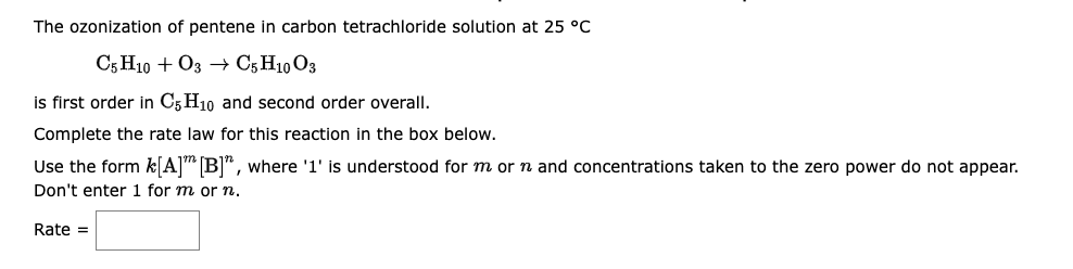 Solved The ozonization of pentene in carbon tetrachloride | Chegg.com