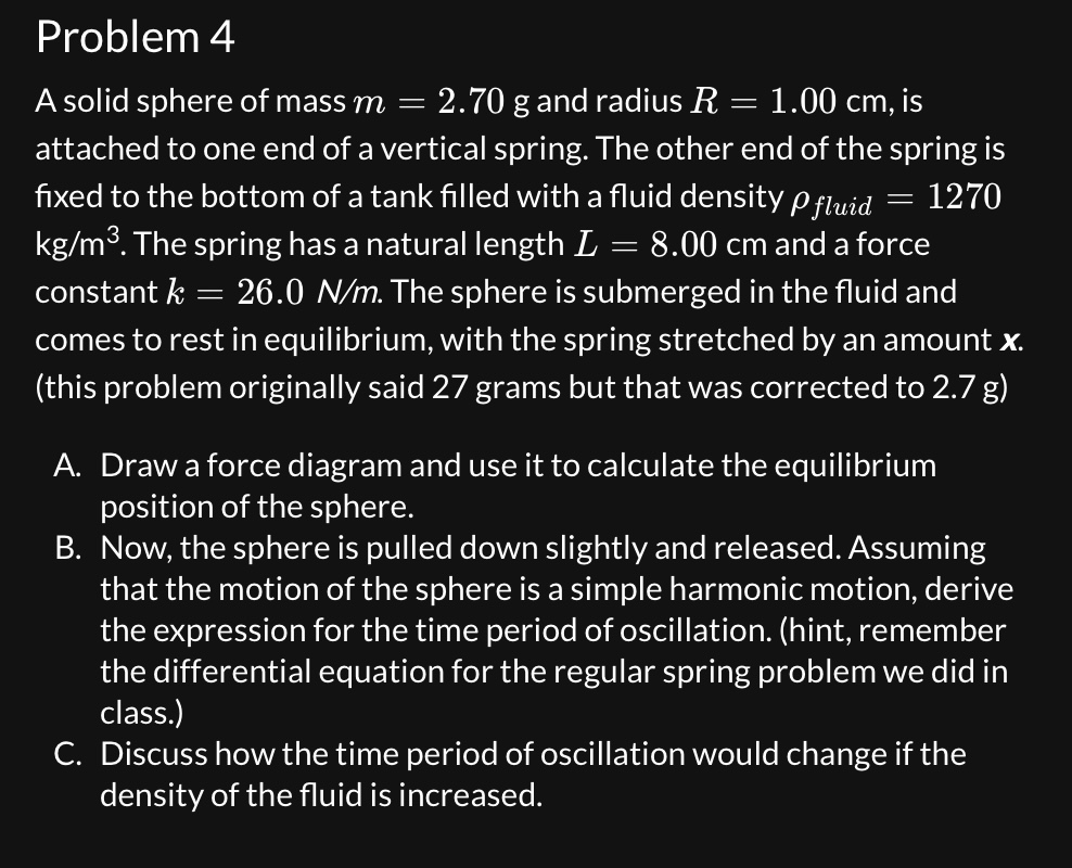 Solved Problem 4 A solid sphere of mass m=2.70 g and radius | Chegg.com