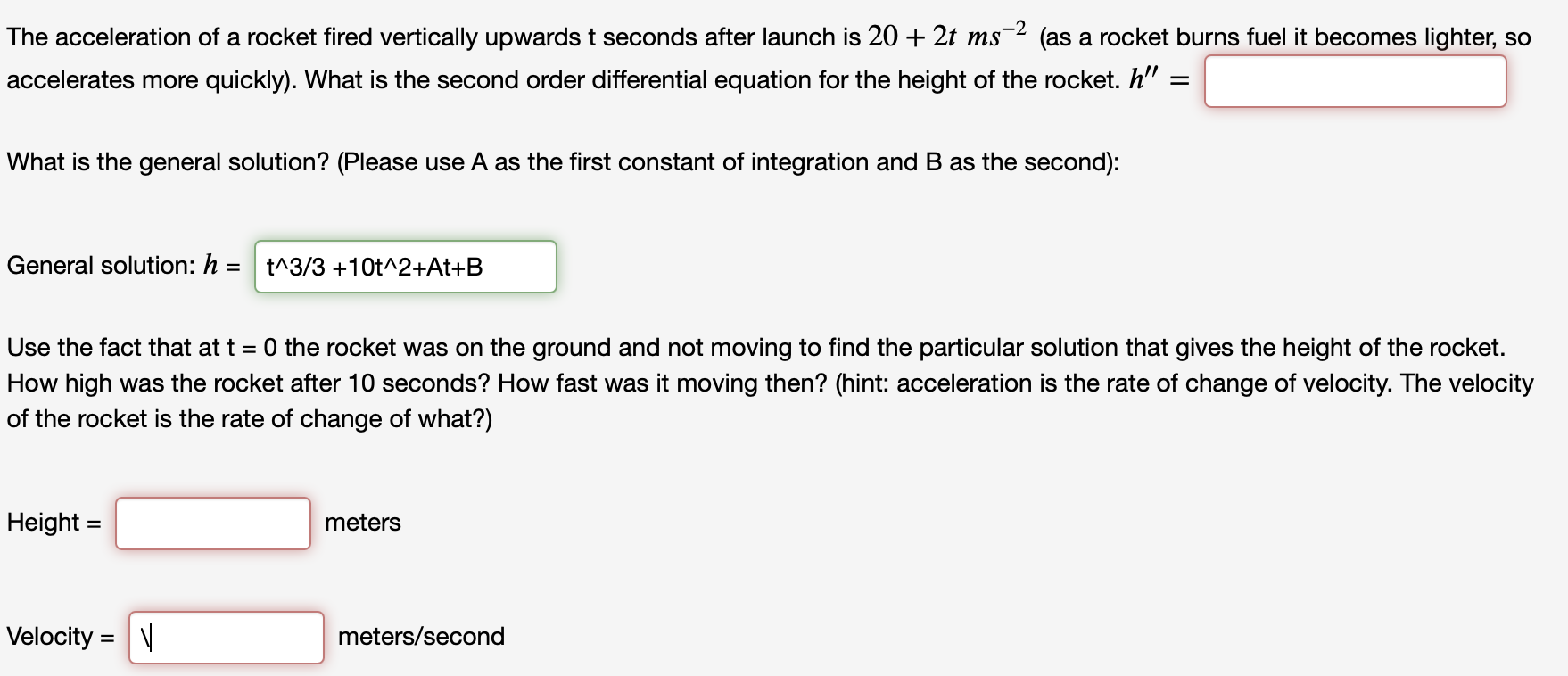 Solved The acceleration of a rocket fired vertically upwards | Chegg.com