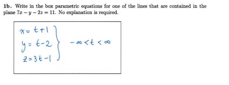 Solved 1b. Write in the box parametric equations for one of | Chegg.com