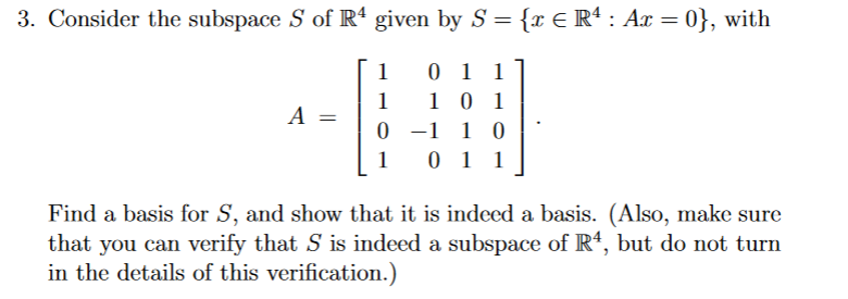Solved 3. Consider the subspace S of R4 given by | Chegg.com
