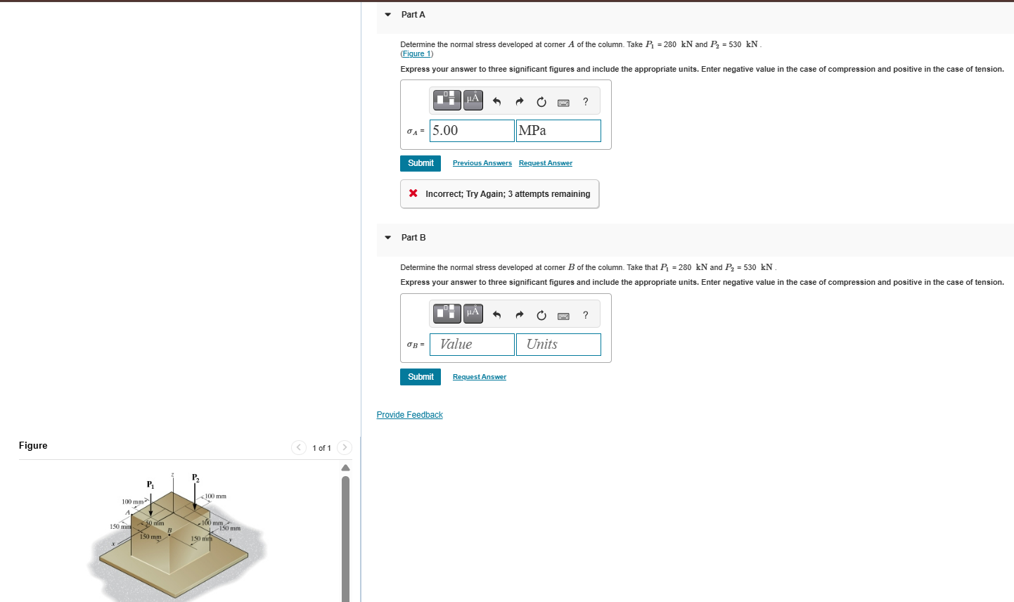 Solved Determine the normal stress developed at ﻿corner | Chegg.com
