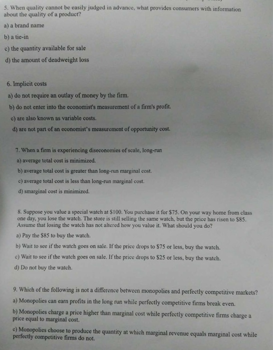 Solved 5. When quality cannot be easily judged in advance, | Chegg.com