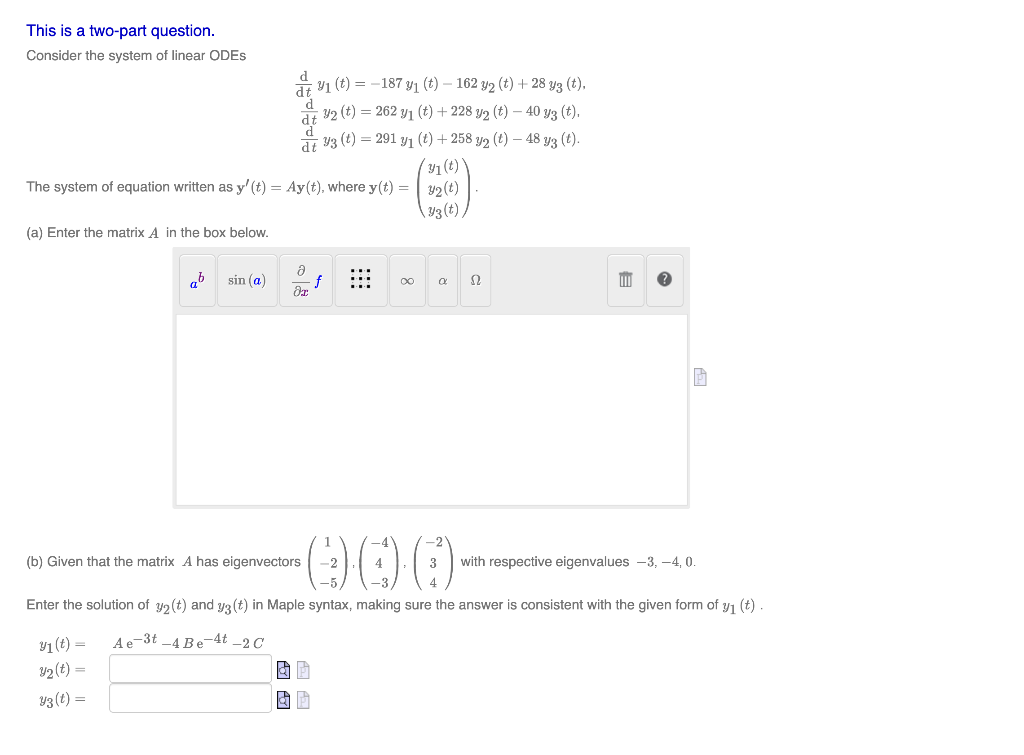 Solved This is a two-part question. Consider the system of | Chegg.com