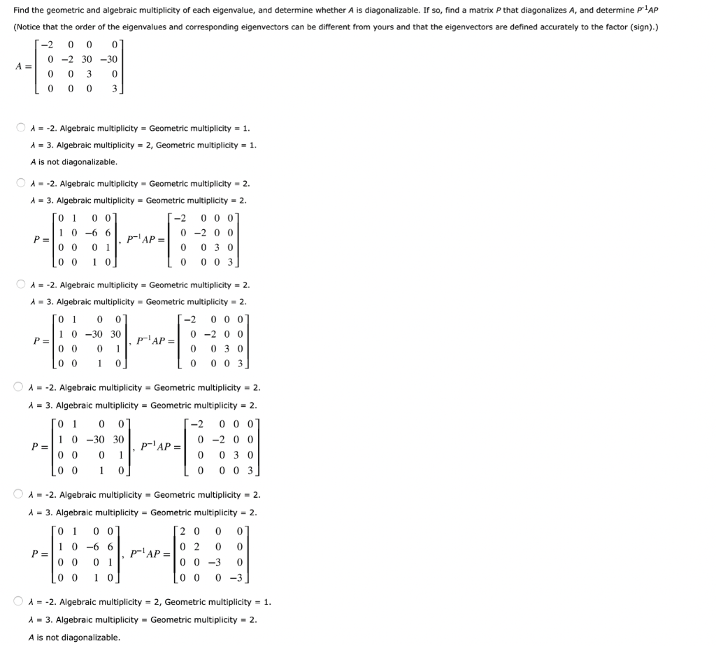 Solved Find the geometric and algebraic multiplicity of each | Chegg.com