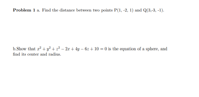 Solved Problem 1 a. Find the distance between two points | Chegg.com