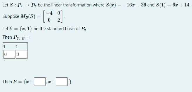 Solved Let S:P2→P2 be the linear transformation where | Chegg.com