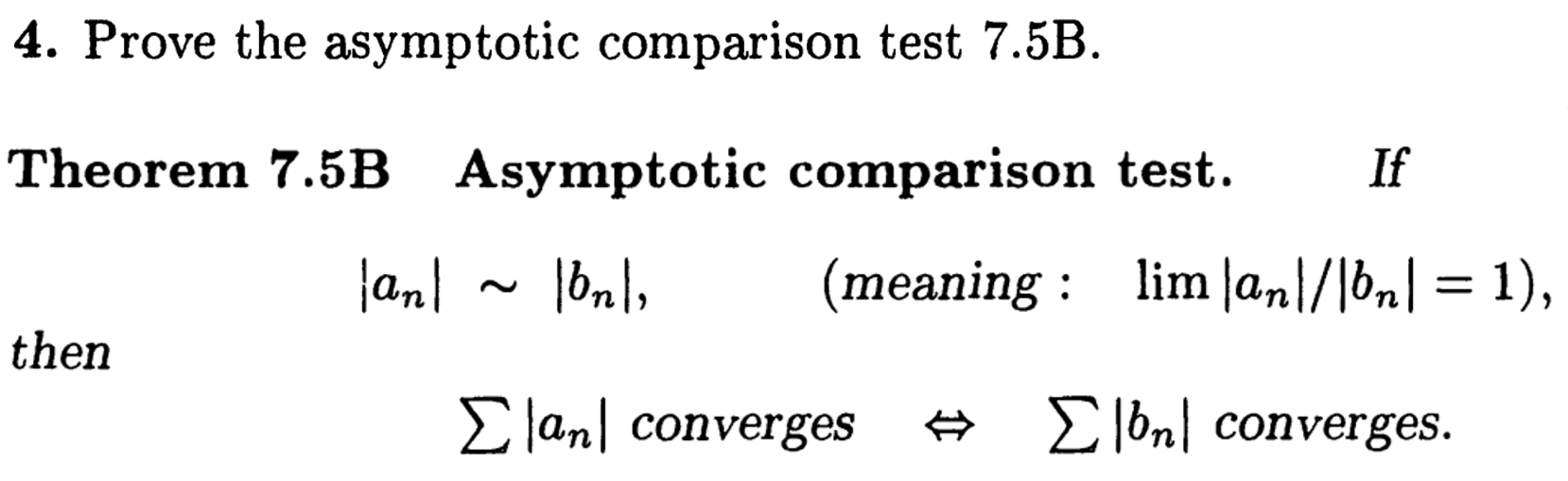 Solved 4 Prove The Asymptotic Comparison Test 7 5 B
