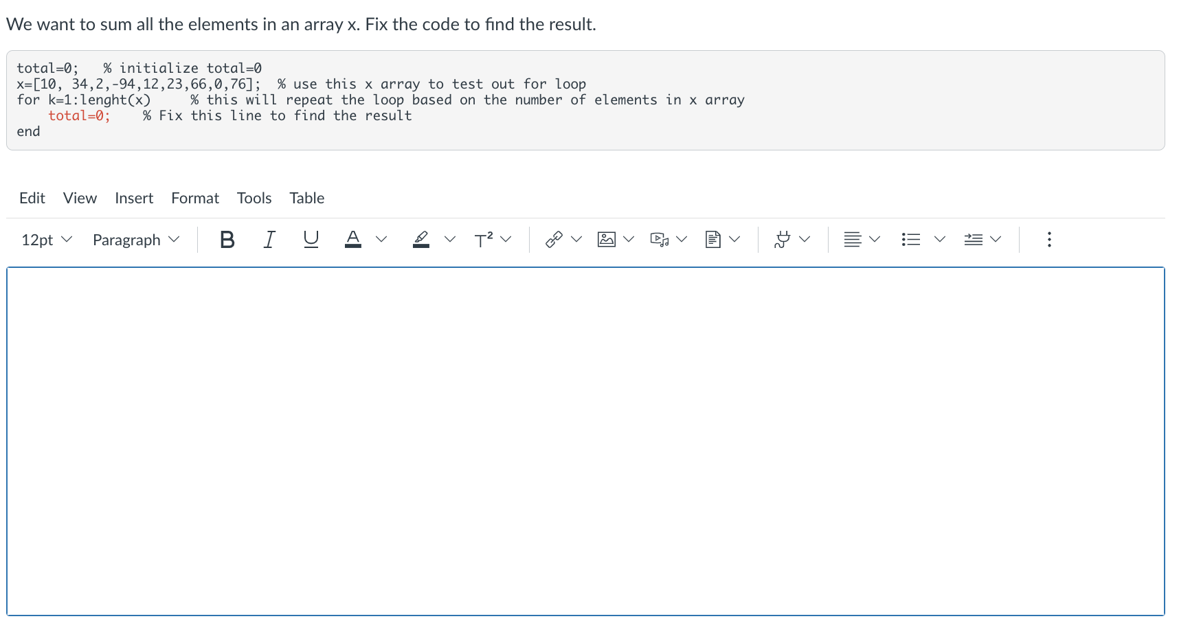 Solved We want to sum all the elements in an array x. Fix | Chegg.com