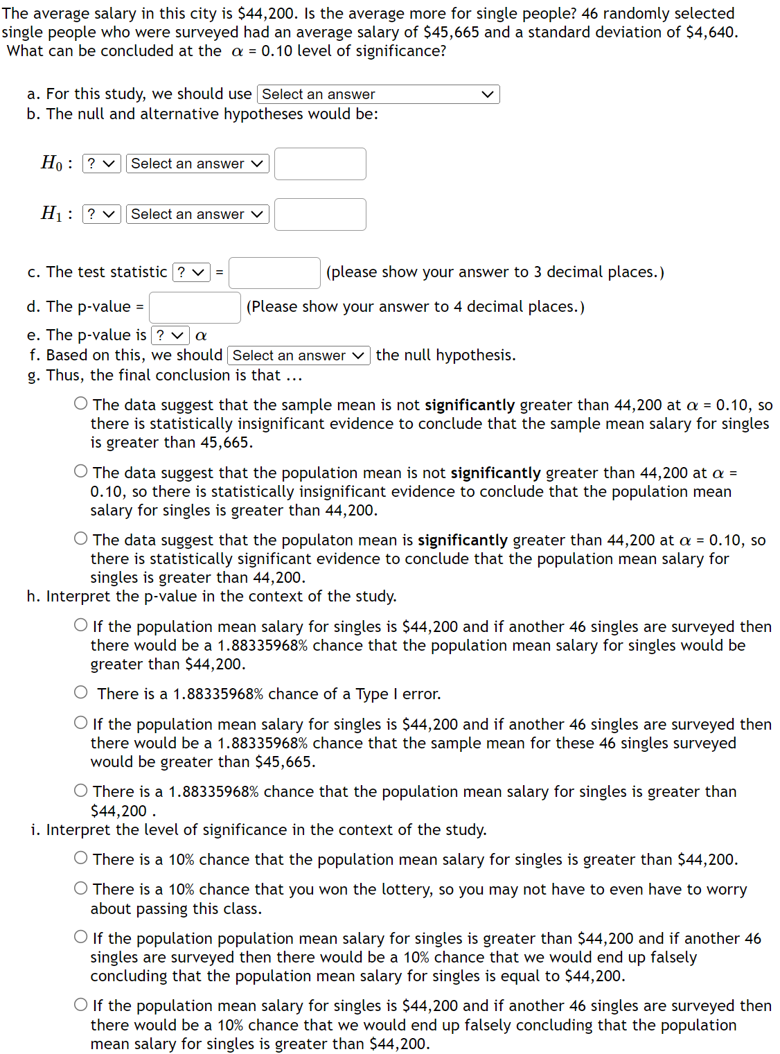 Solved The average salary in this city is $44,200. ﻿Is the | Chegg.com