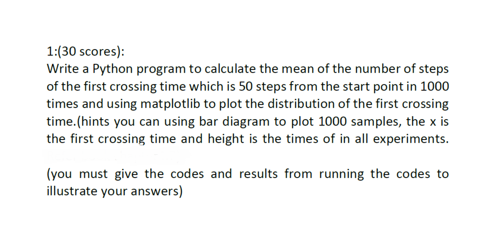 1:(30 scores): Write a Python program to calculate | Chegg.com