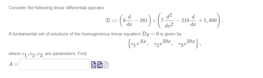 Solved Consider the following linear differential operator d | Chegg.com
