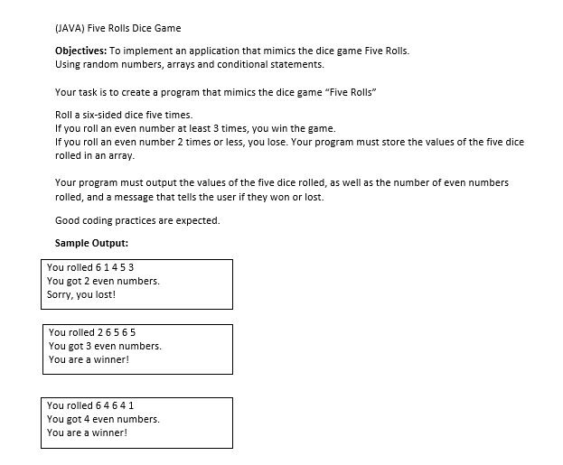Solved Java Five Rolls Dice Game Objectives To Implement 