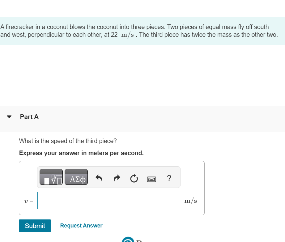 Solved A firecracker in a coconut blows the coconut into | Chegg.com