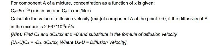 Solved For component A of a mixture, concentration as a | Chegg.com